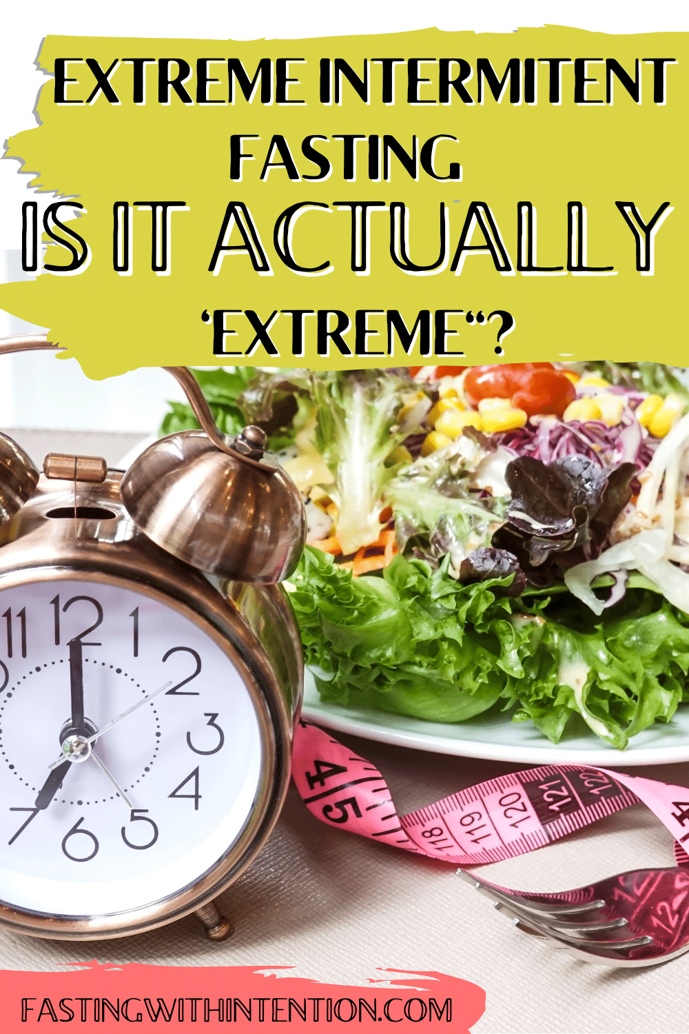 What is Extreme Intermittent Fasting and Is It Actually "Extreme ...