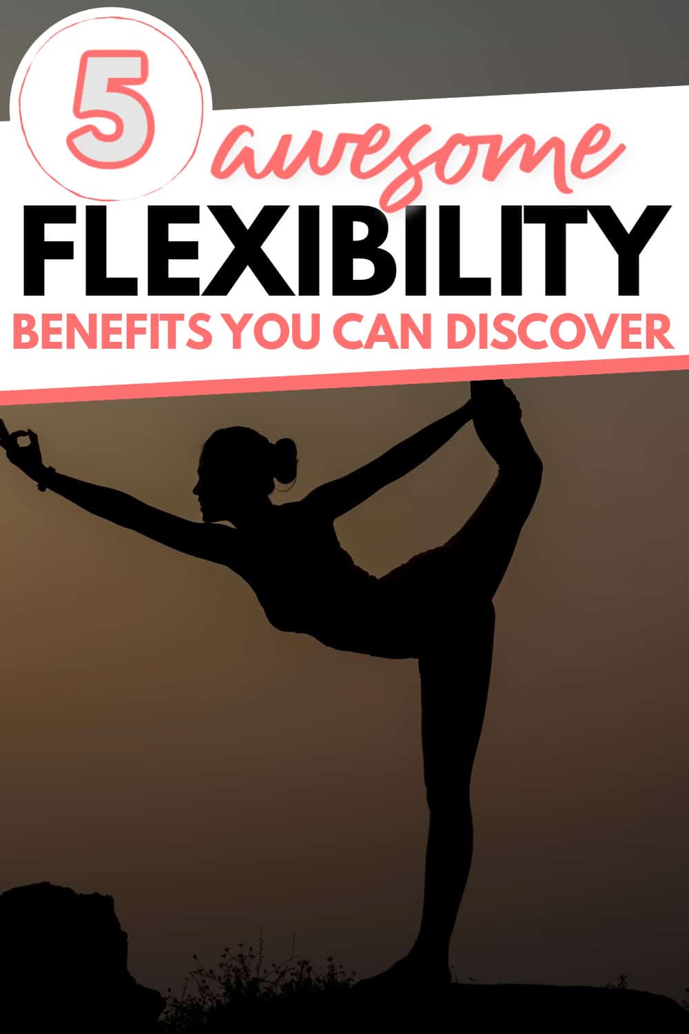 Top 5 Flexibility Benefits I Personally Experienced After 40