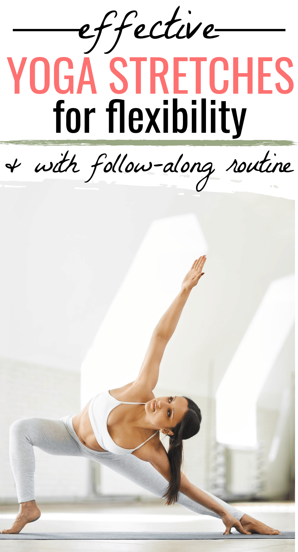 My Favorite Yoga Stretches for Flexibility to Do Everyday