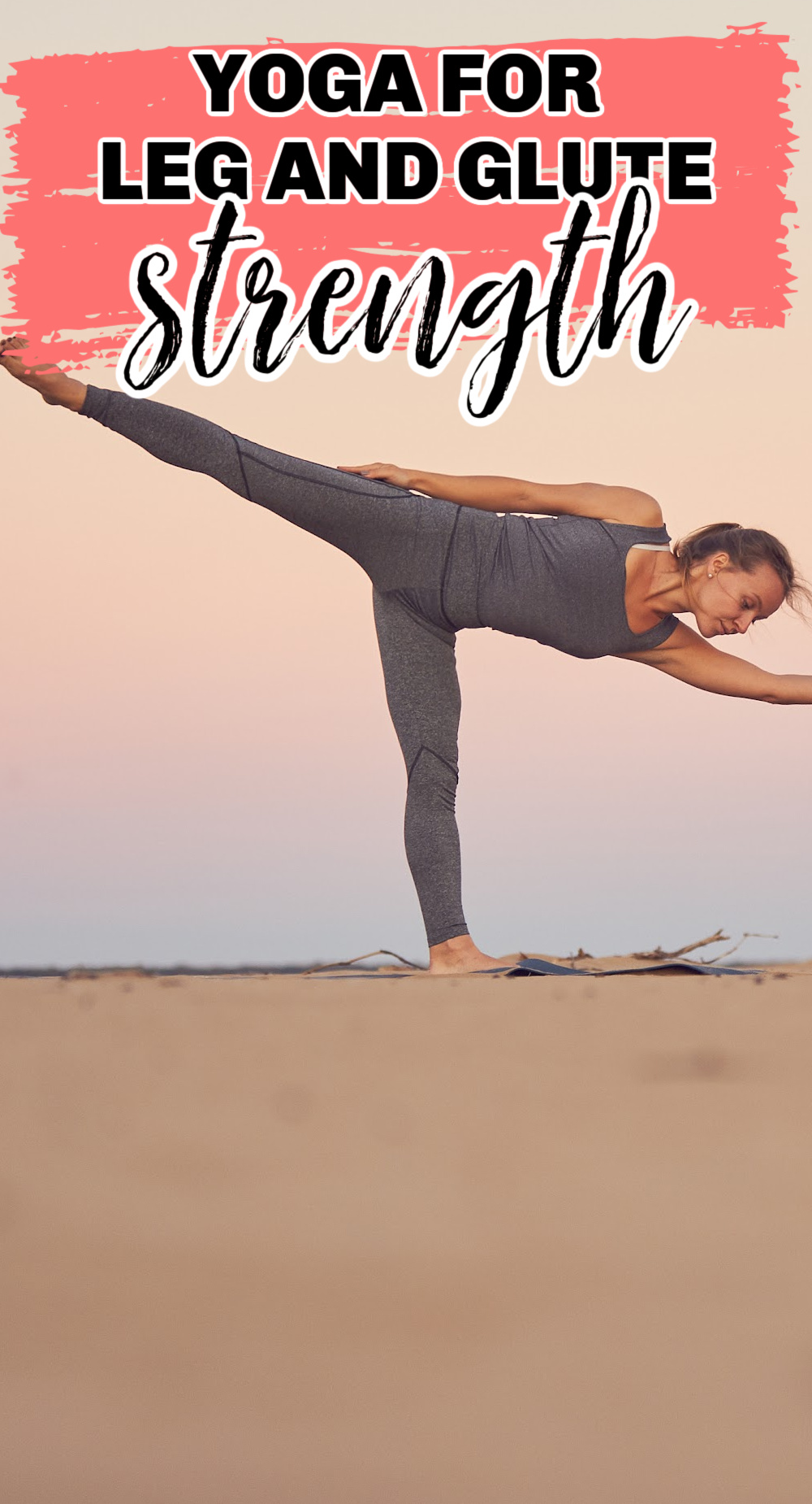 Yoga for Glute Strength: Yoga Poses to Lift Your Booty!