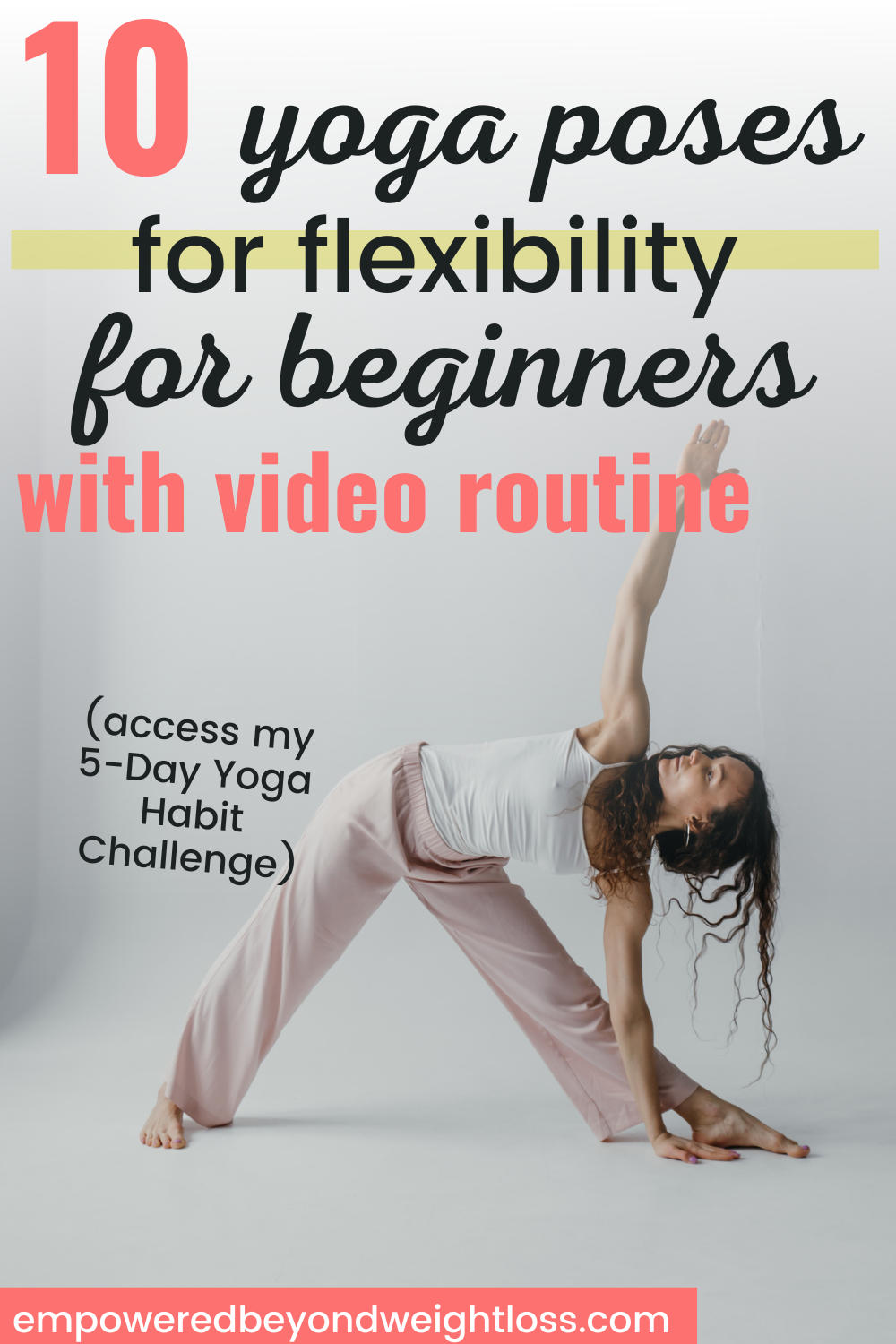 10 Yoga Poses for Flexibility for Beginners