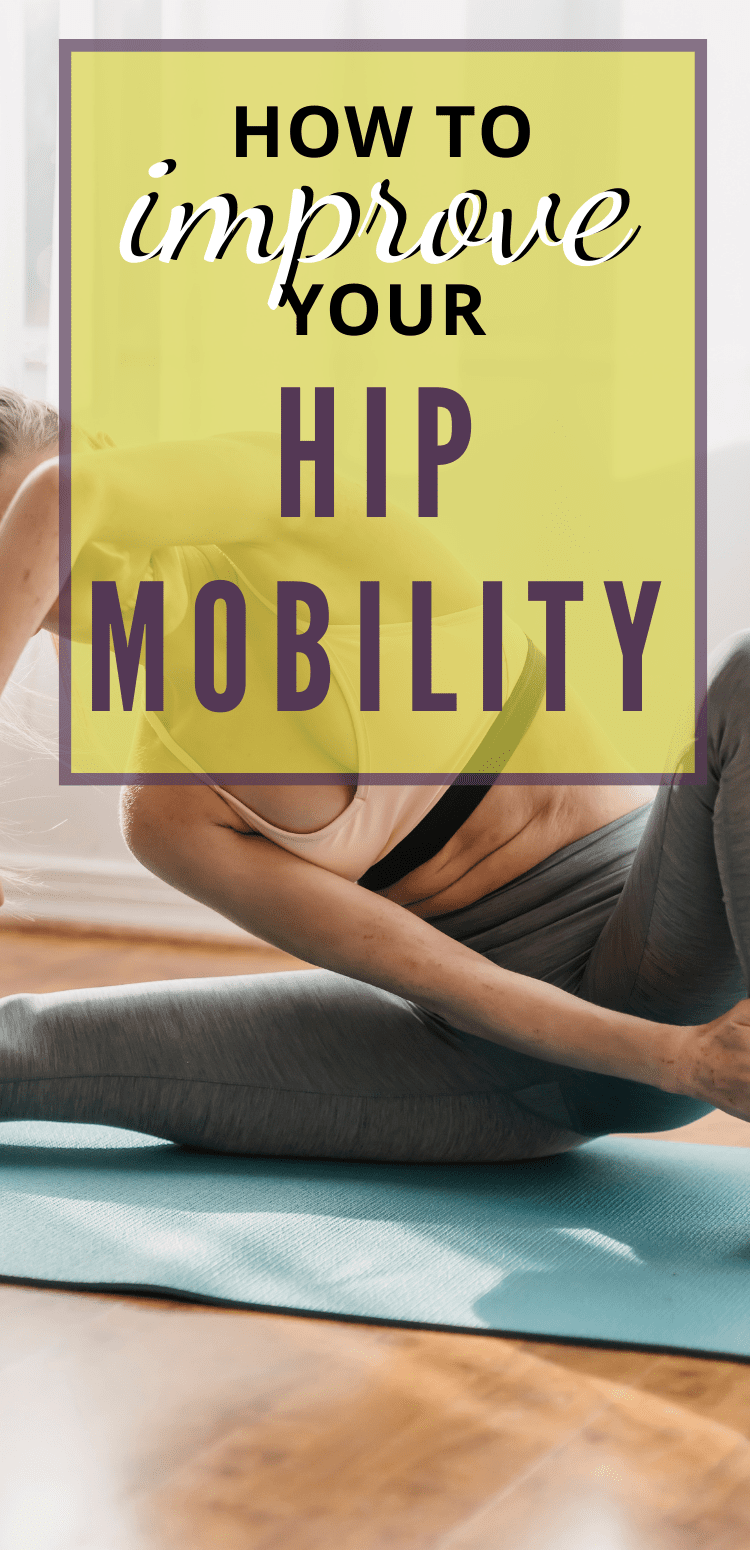 How to Increase Hip Mobility: Try These Drills!