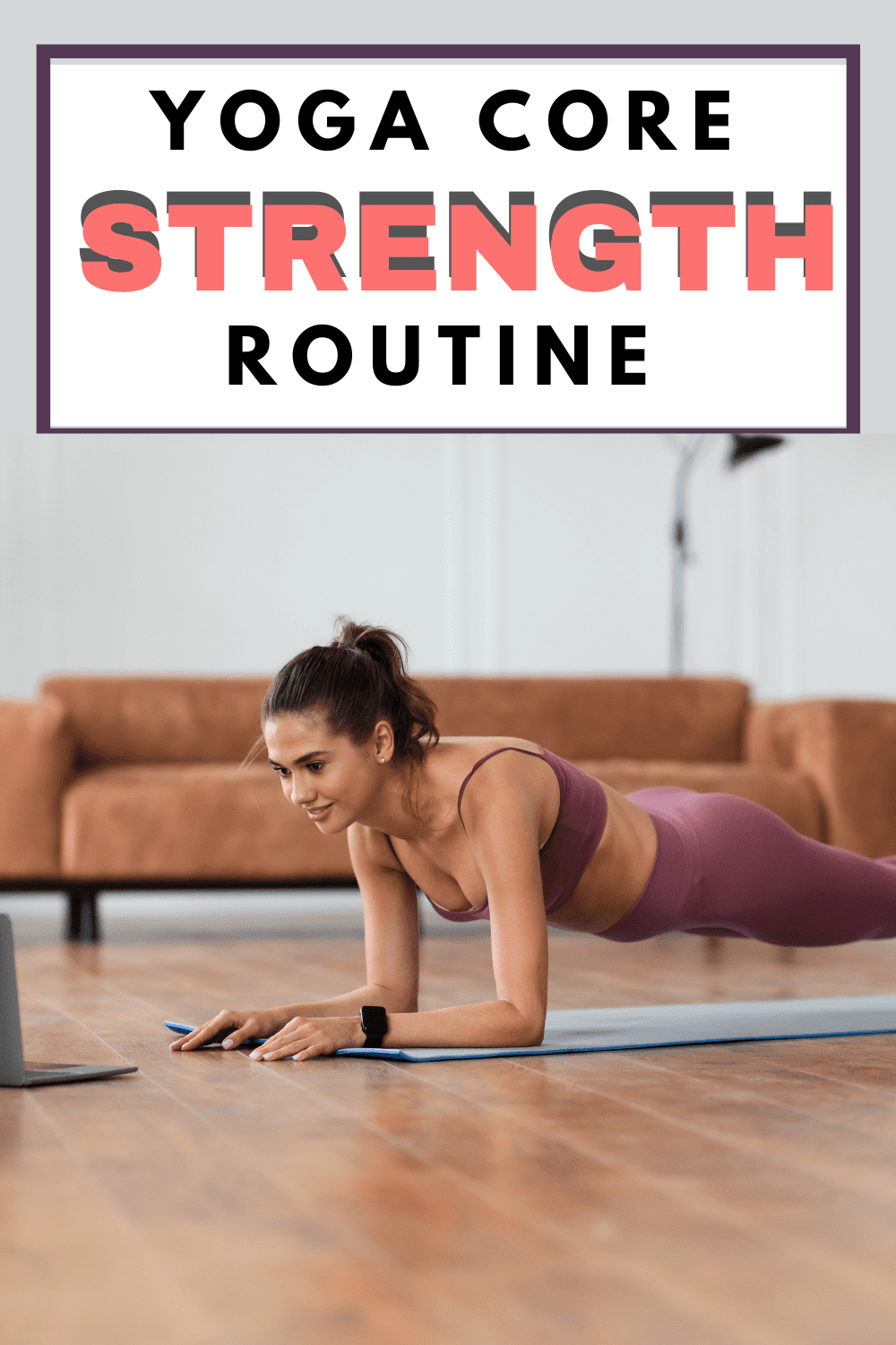 Core-Strengthening Yoga Exercises: 10-Minute Routine!