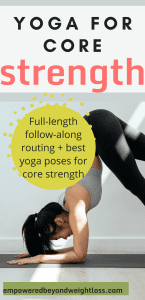 Best Yoga for a Strong Core: 10 Yoga Poses for Core Strength